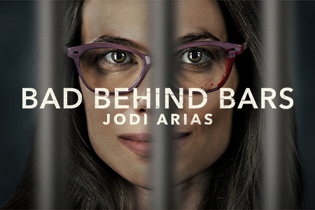 Bad Behind Bars: Jodi Arias | Lifetime | Watch on Global TV App