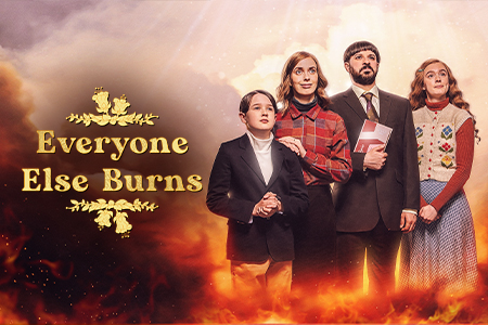 Everyone Else Burns | W Network | Watch on Global TV App